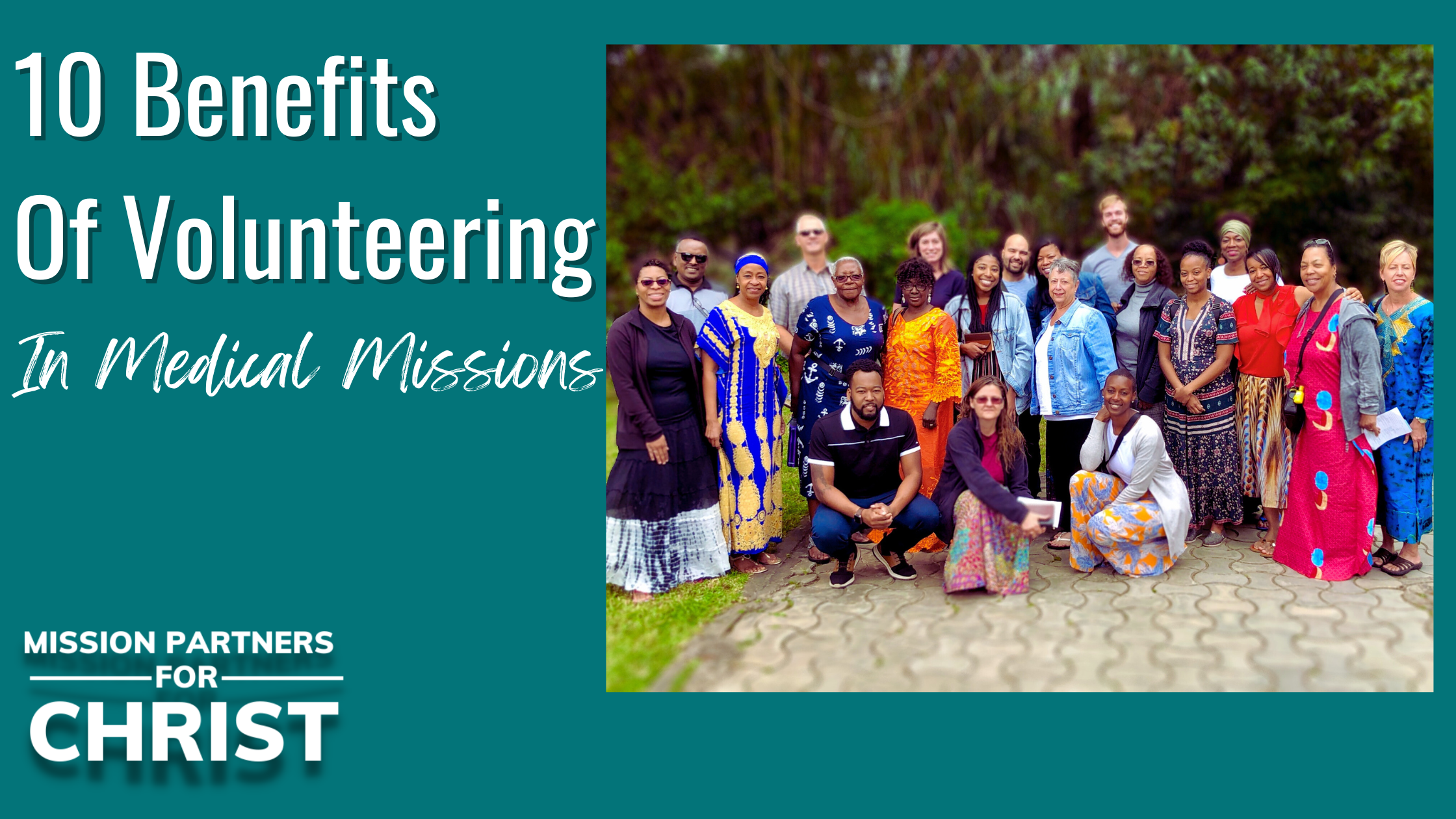 10 Benefits of Volunteering in Medical Missions