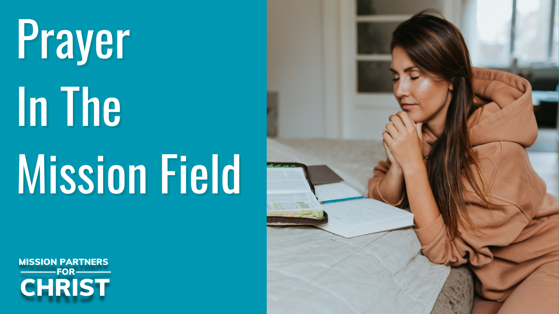 Prayer In The Mission Field