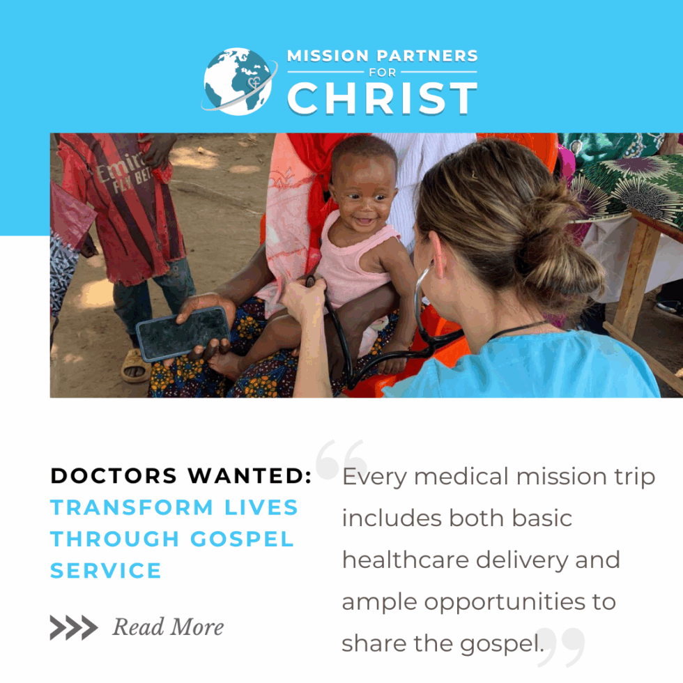 Doctors Wanted: Transform Lives Through Gospel Servic